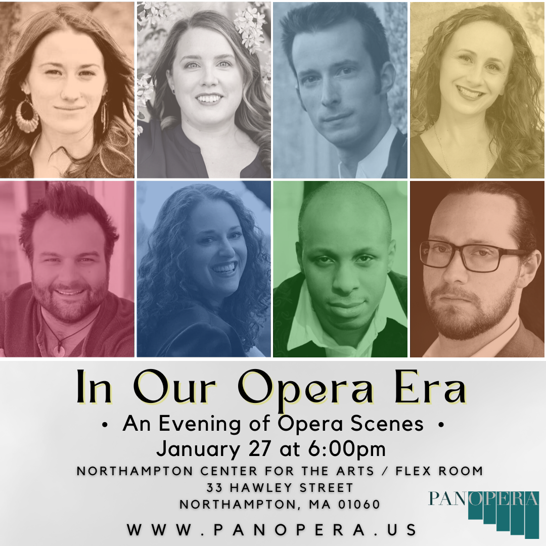In Our Opera Era | Saturday, January 27th | Northampton MA Events